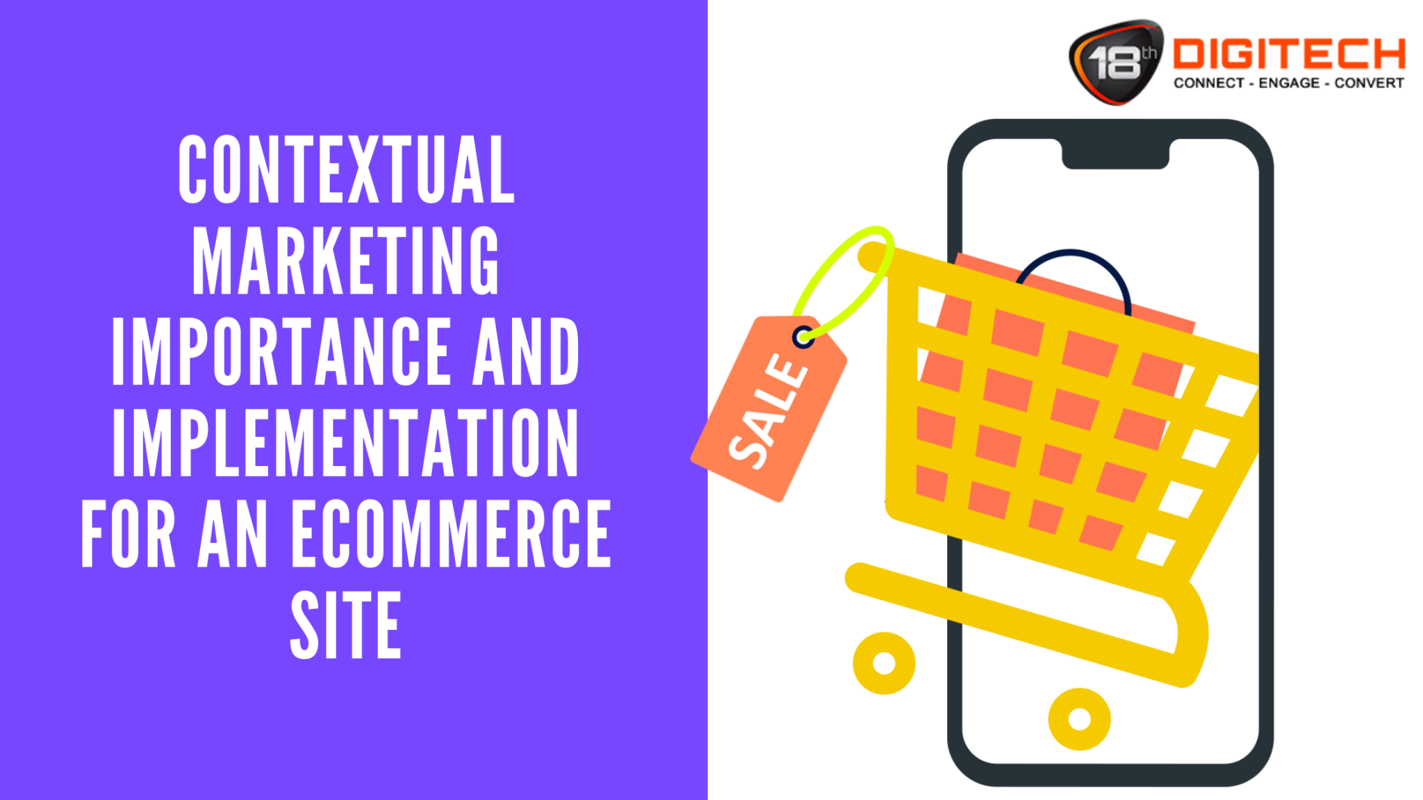 Importance and Integration of Contextual Marketing for ecommerce